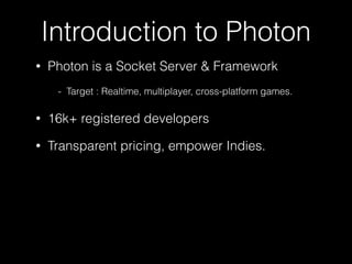 Photon For Unity | PPT