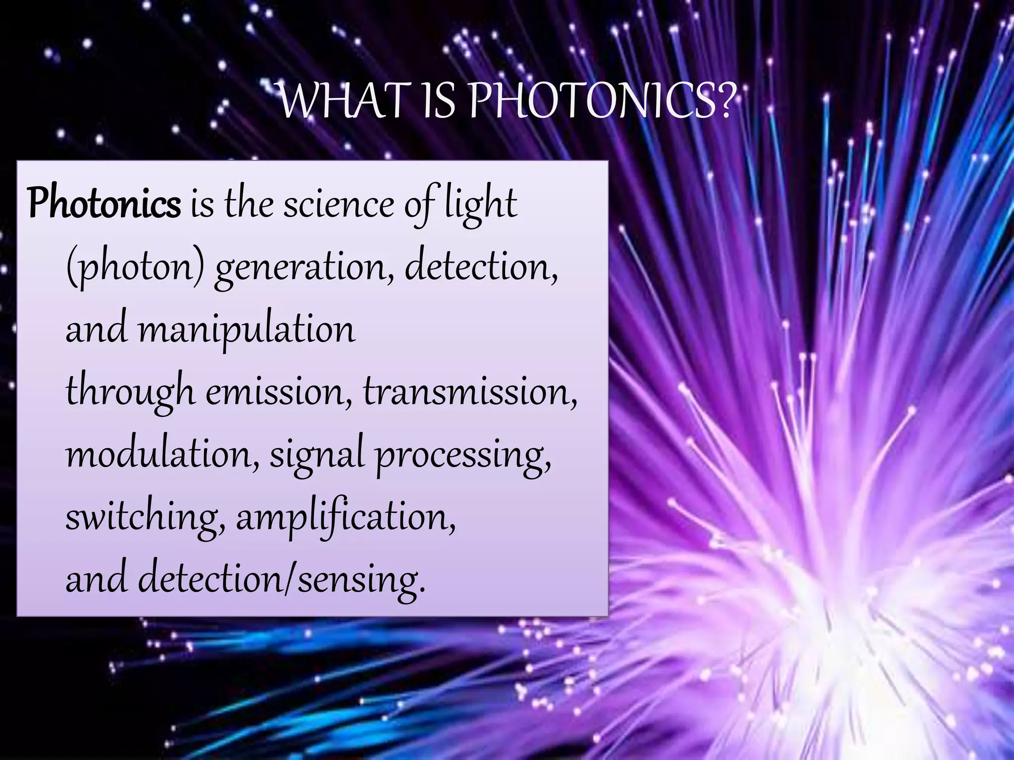 Photonics and Mobile Communications | PPTX