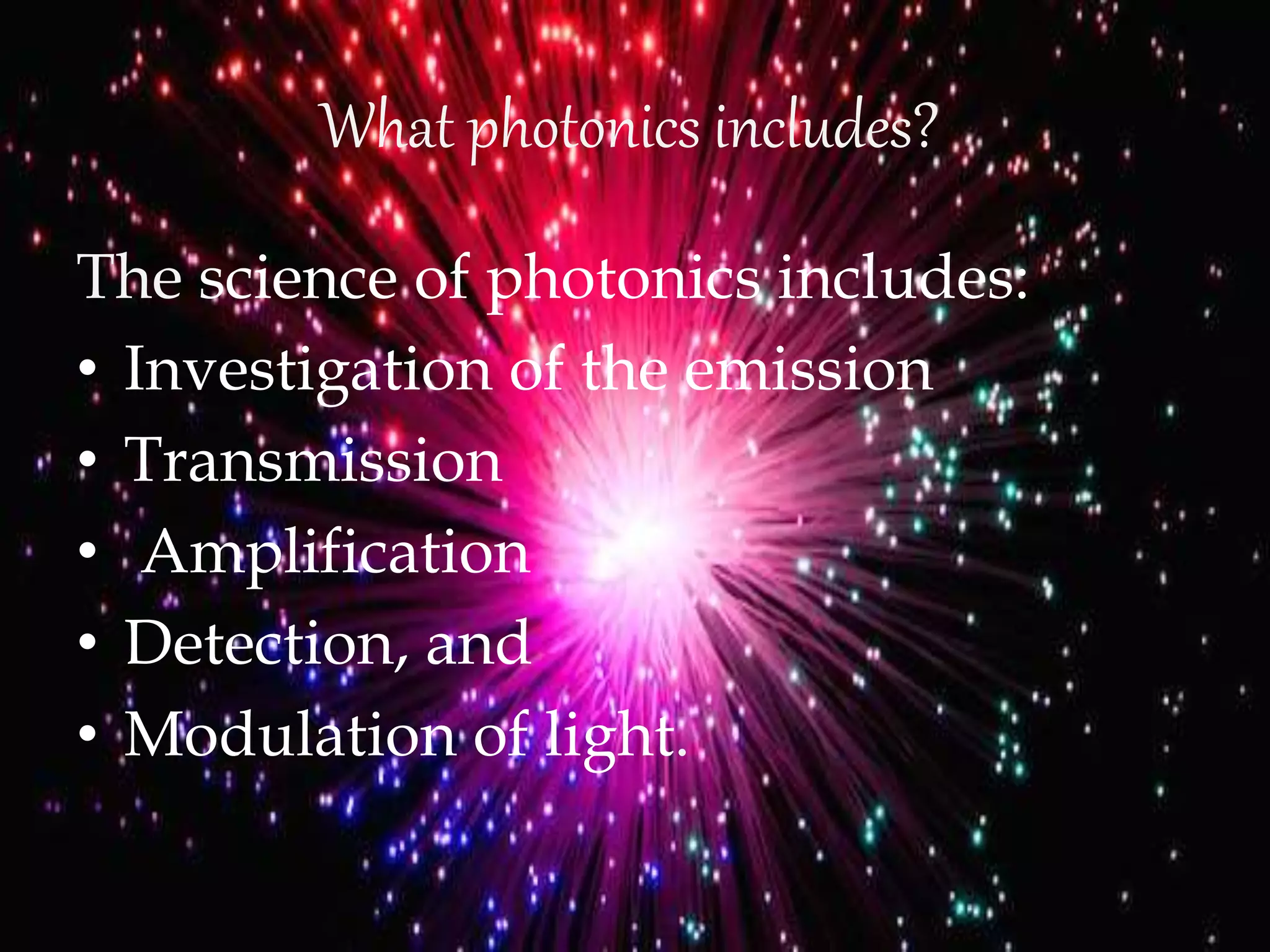 Photonics and Mobile Communications | PPTX