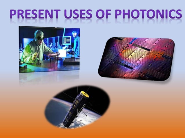 Photonics and Mobile Communications | PPTX