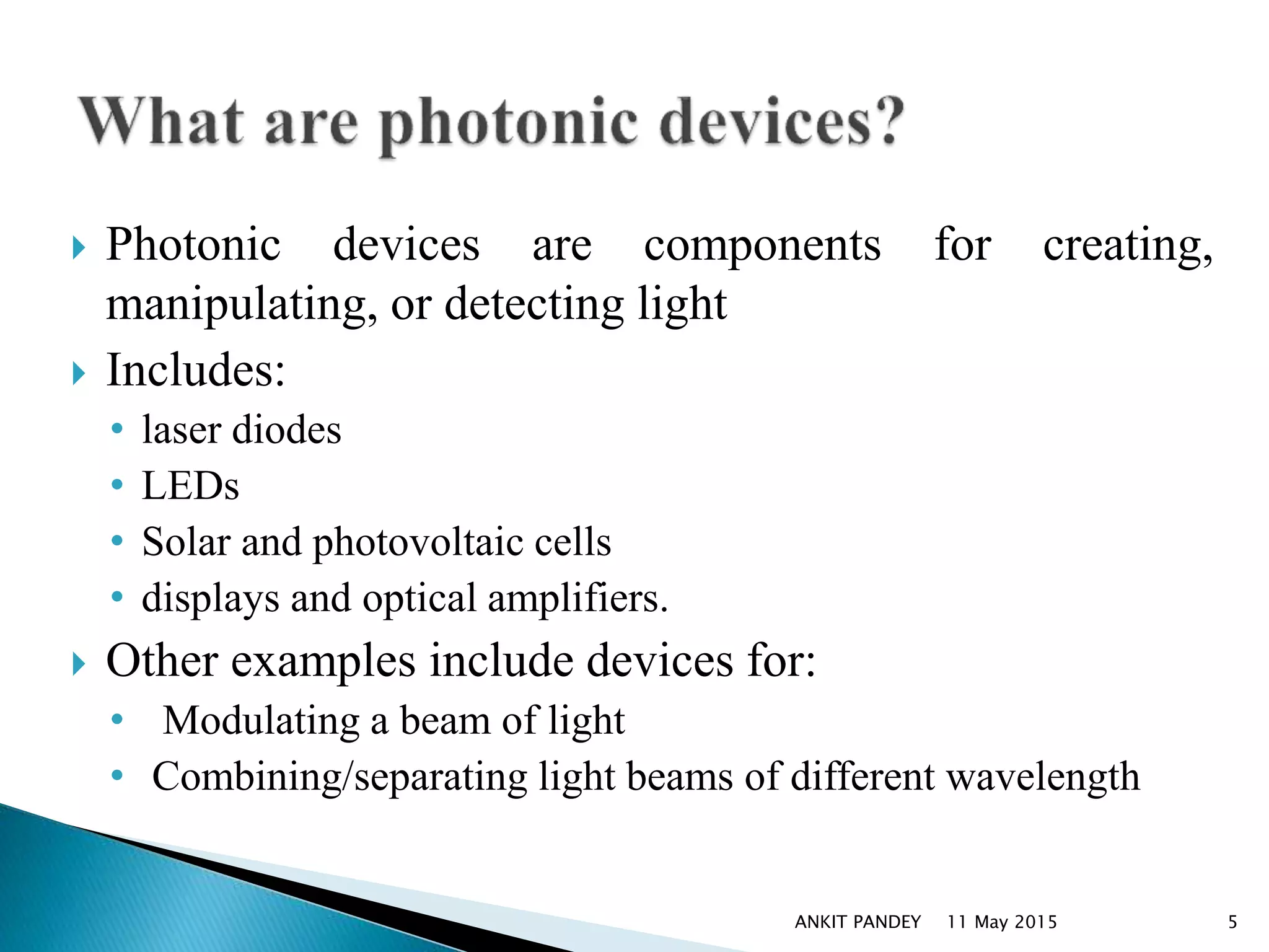 PHOTONIC DEVICES INTRODUCTION | PPTX