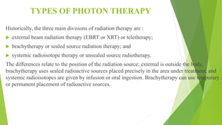 Photon therapy in cancer | PPTX