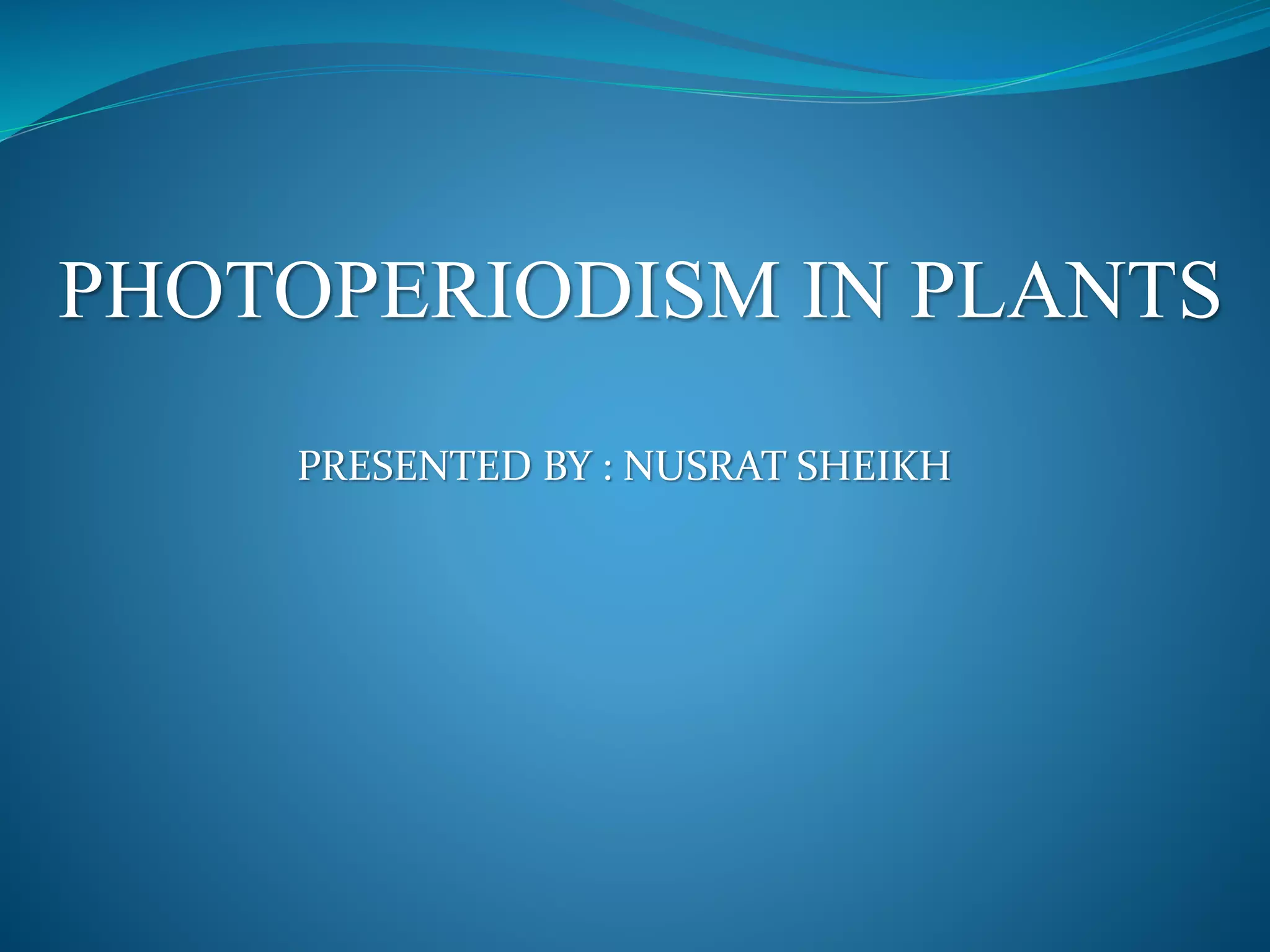 Photoperiodism | PPTX