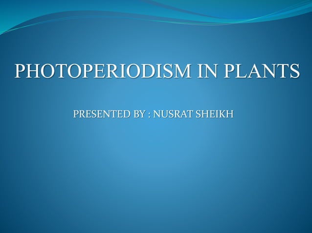 Photoperiodism | PPTX