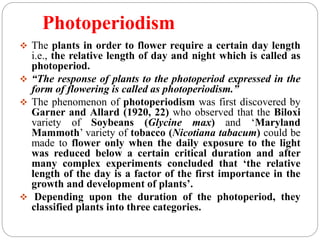 Photoperiodism - concept of florigen and role of phytochrome | PPTX