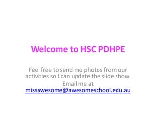 Photo presentation HSC PDHPE | PPTX