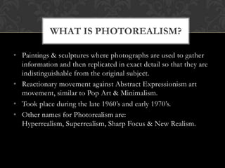 Photorealism | PPTX