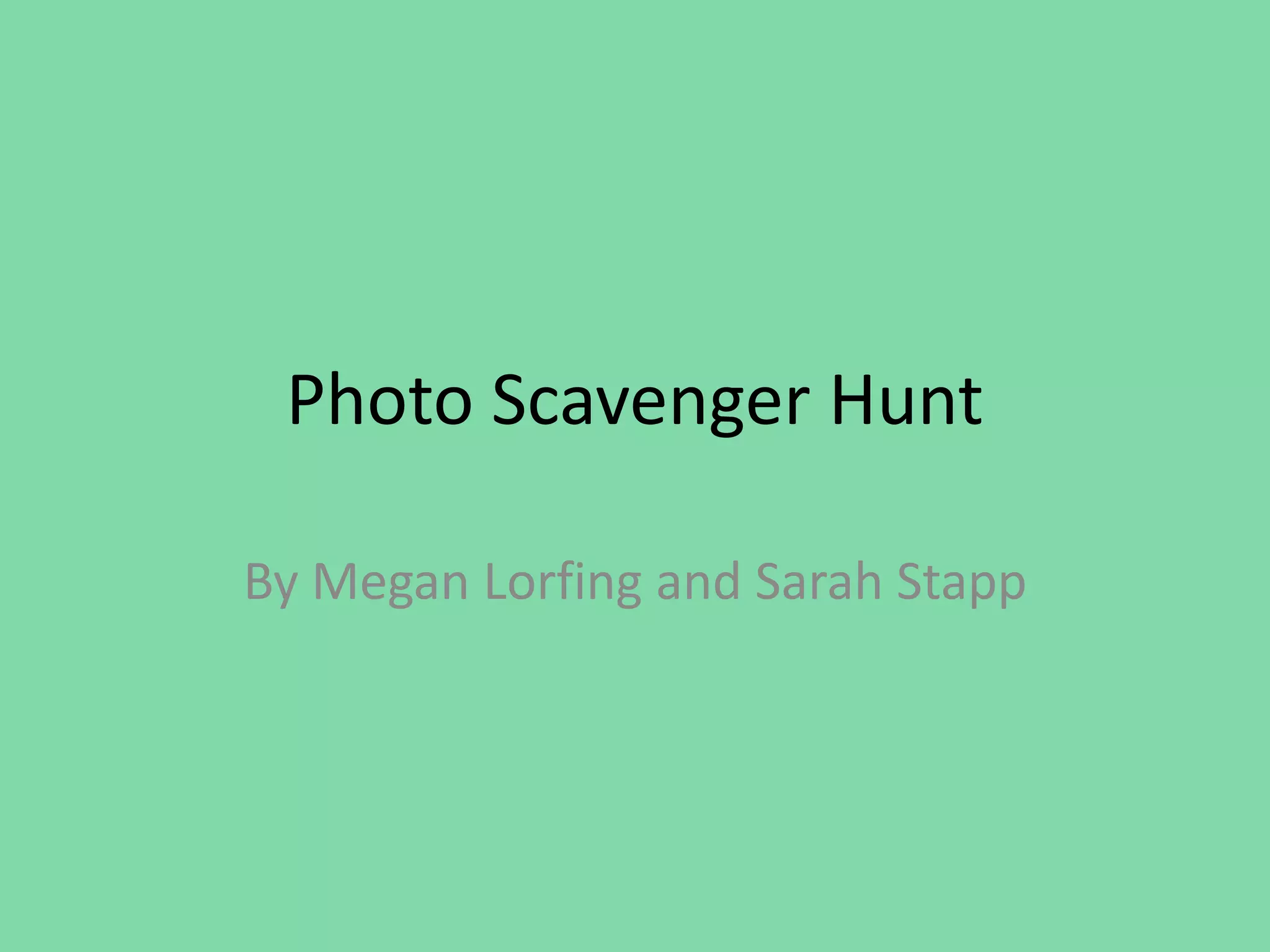 Photo scavenger hunt | PPTX