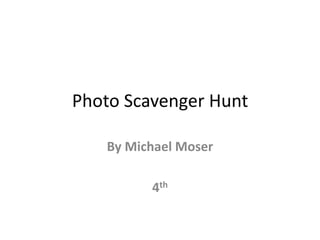 Photo scavenger hunt project | PPTX
