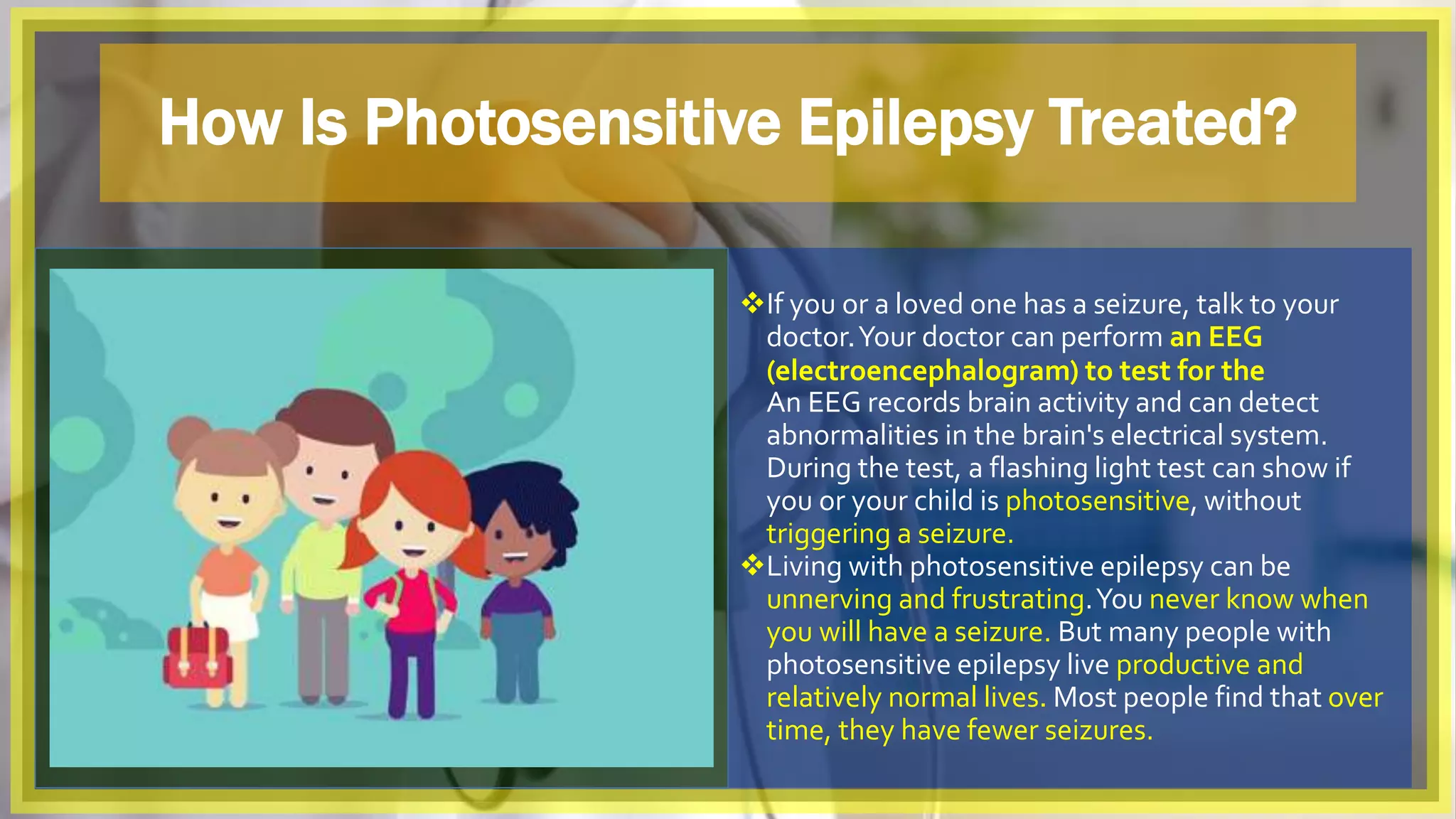 Photosensitive epilepsy | PPTX