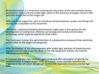 Photosensitization :a novel technology . | PPTX