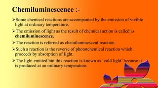 Photosensitized reactions B.Sc. SEMESTER-5 | PPTX