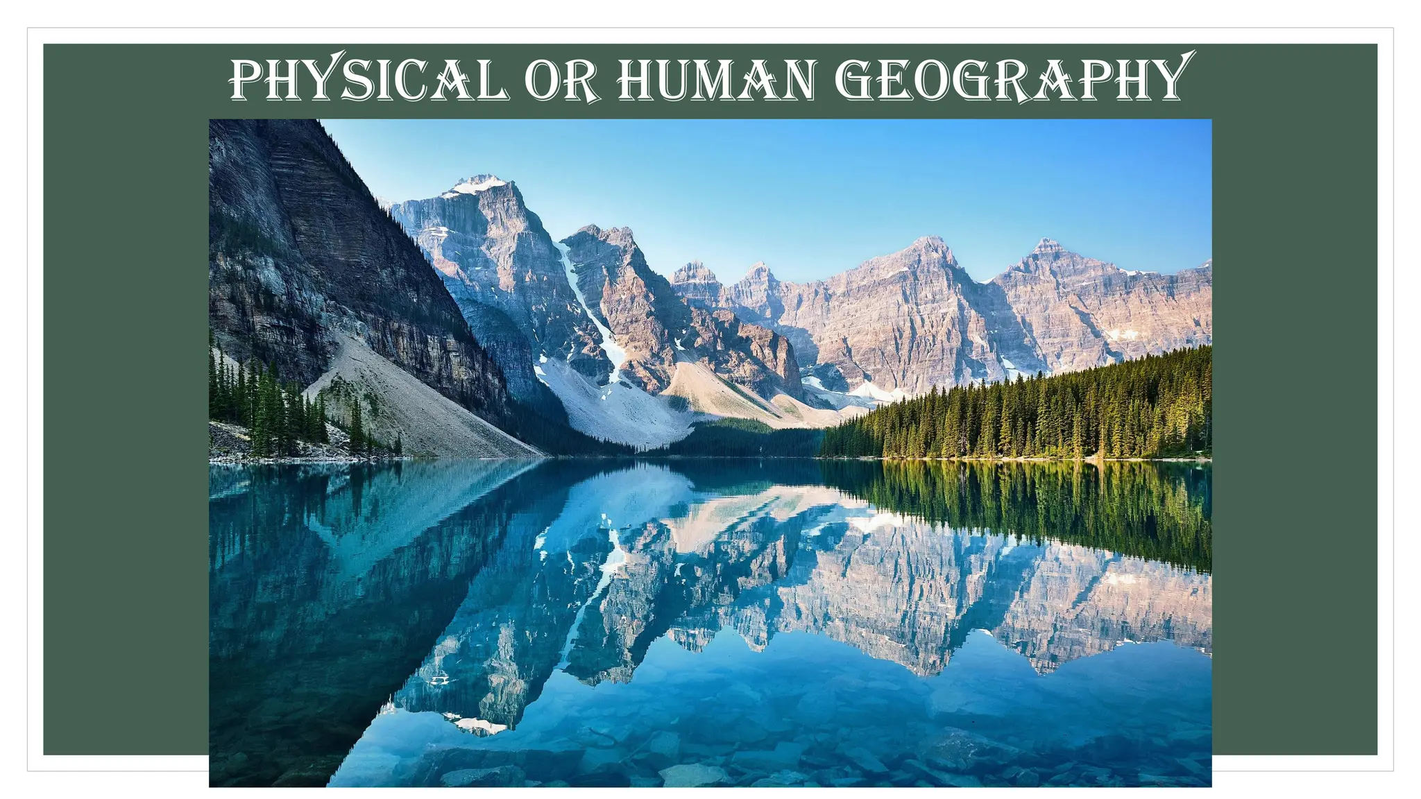 physical versus Human geography pictures.pptx
