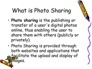 Photo sharing | PPT