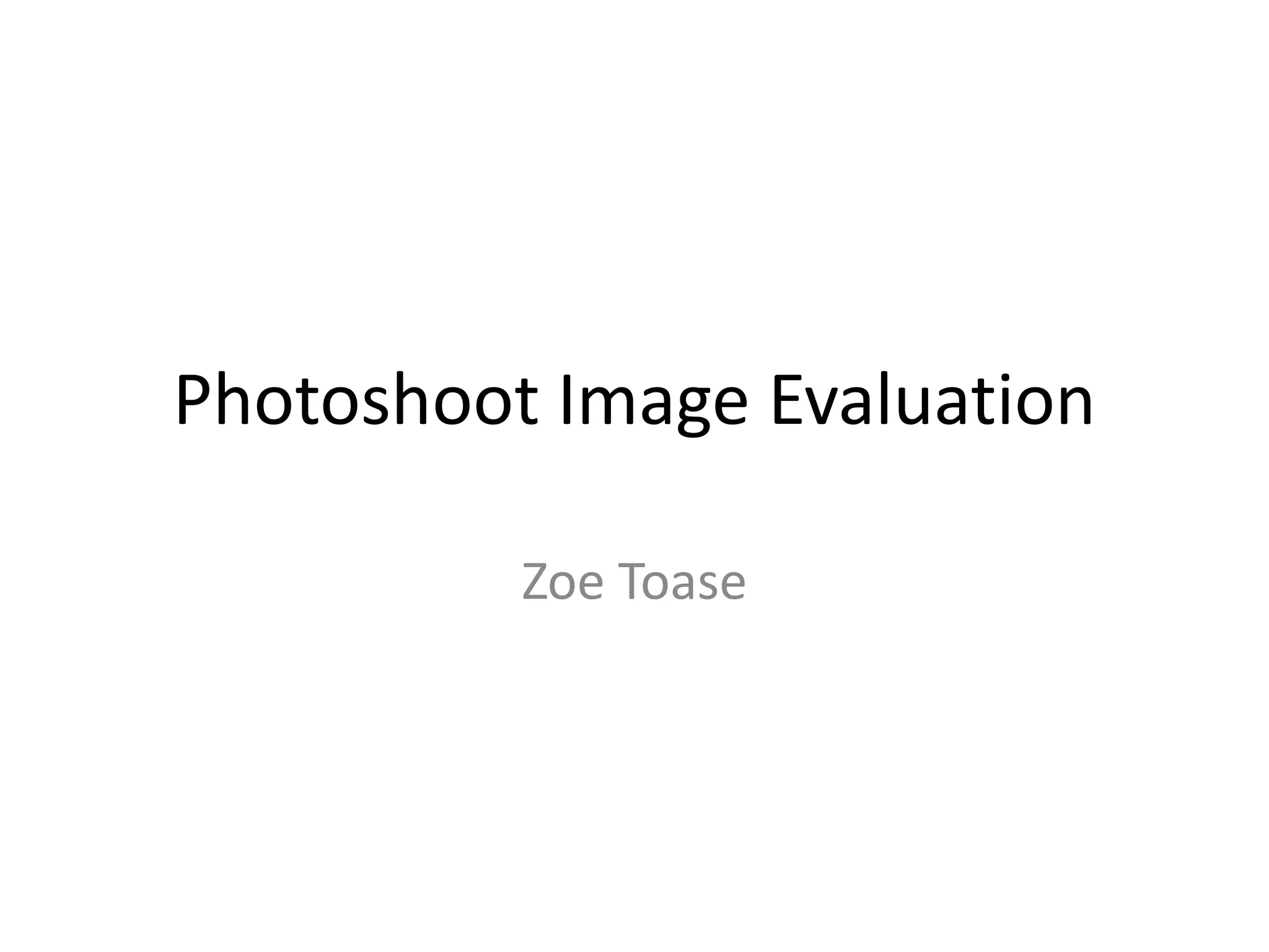 Photoshoot image evaluation | PPTX