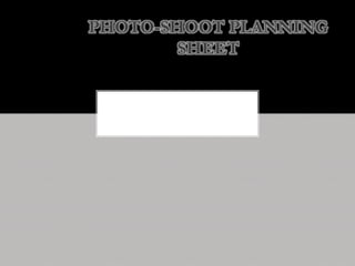 Photoshoot planning | PPT