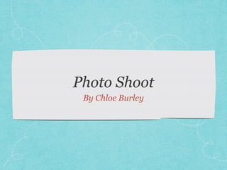 Photoshoot presentation pdf | PDF