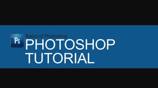 Photoshop intro to basics | PPTX