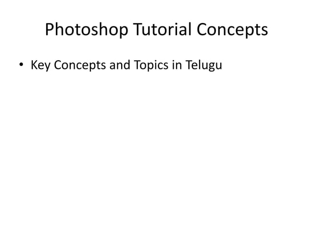 Photoshop_Tutorial_Concepts_Telugu.pptxttt | PPTX