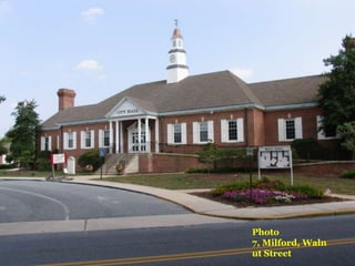 Photos Of Downtown Milford | PPTX