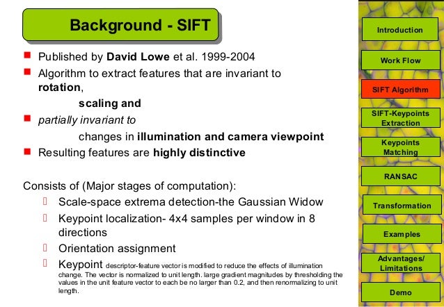 Feature Matching using SIFT algorithm Feature Matching using SIFT algorithm