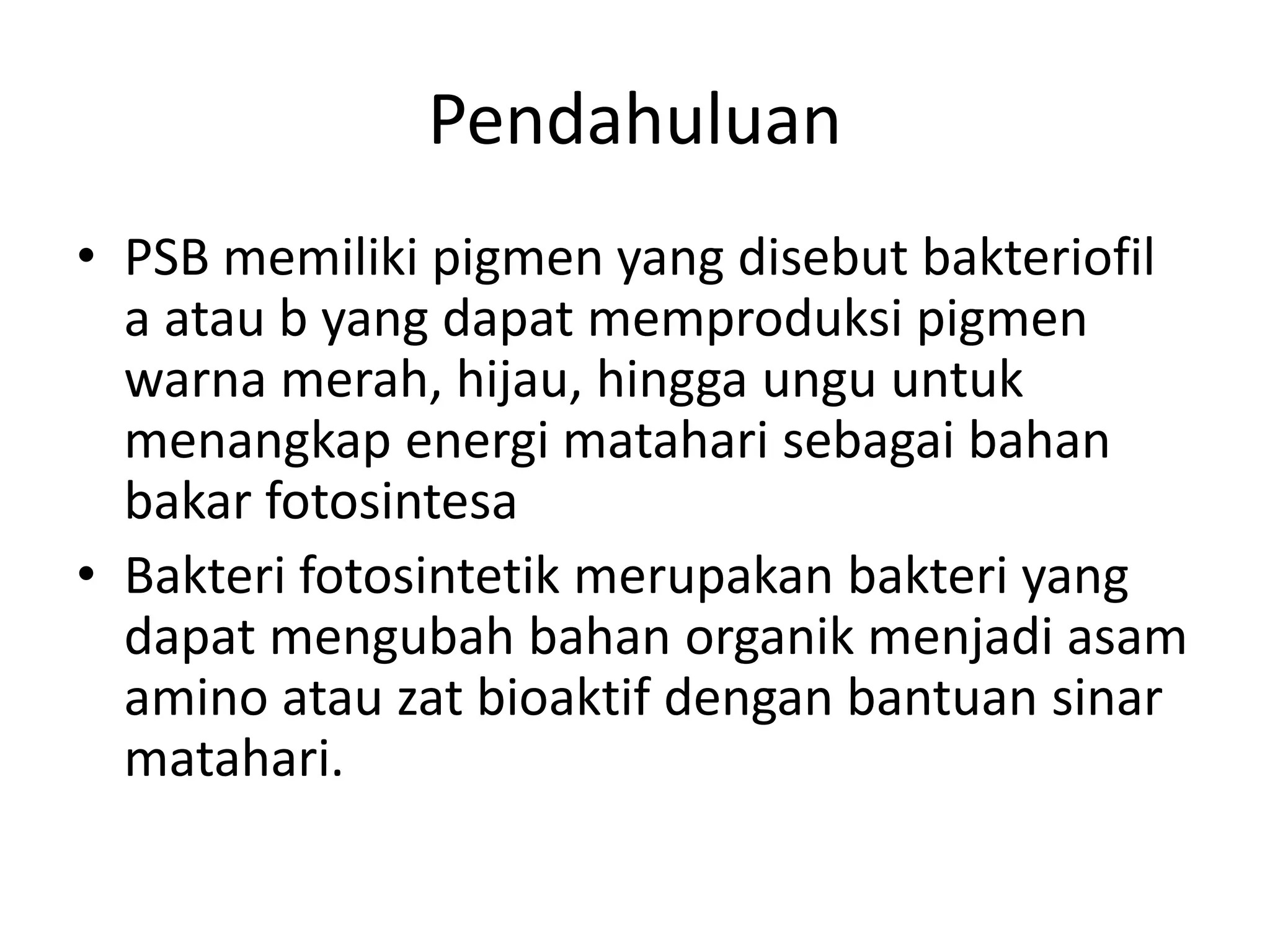 PHOTOSYNTETIC BACTERIA (PSB).pptx