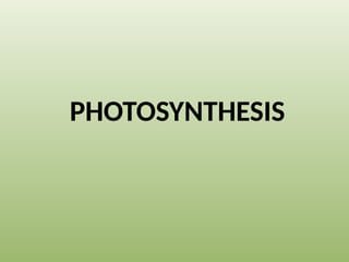 PHOTOSYNTHESIS-1.pptx 9 second quarter biology | PPTX