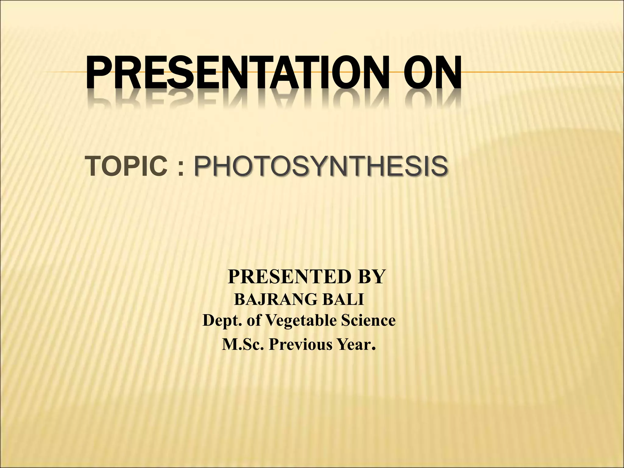 Photosynthesis | PPT