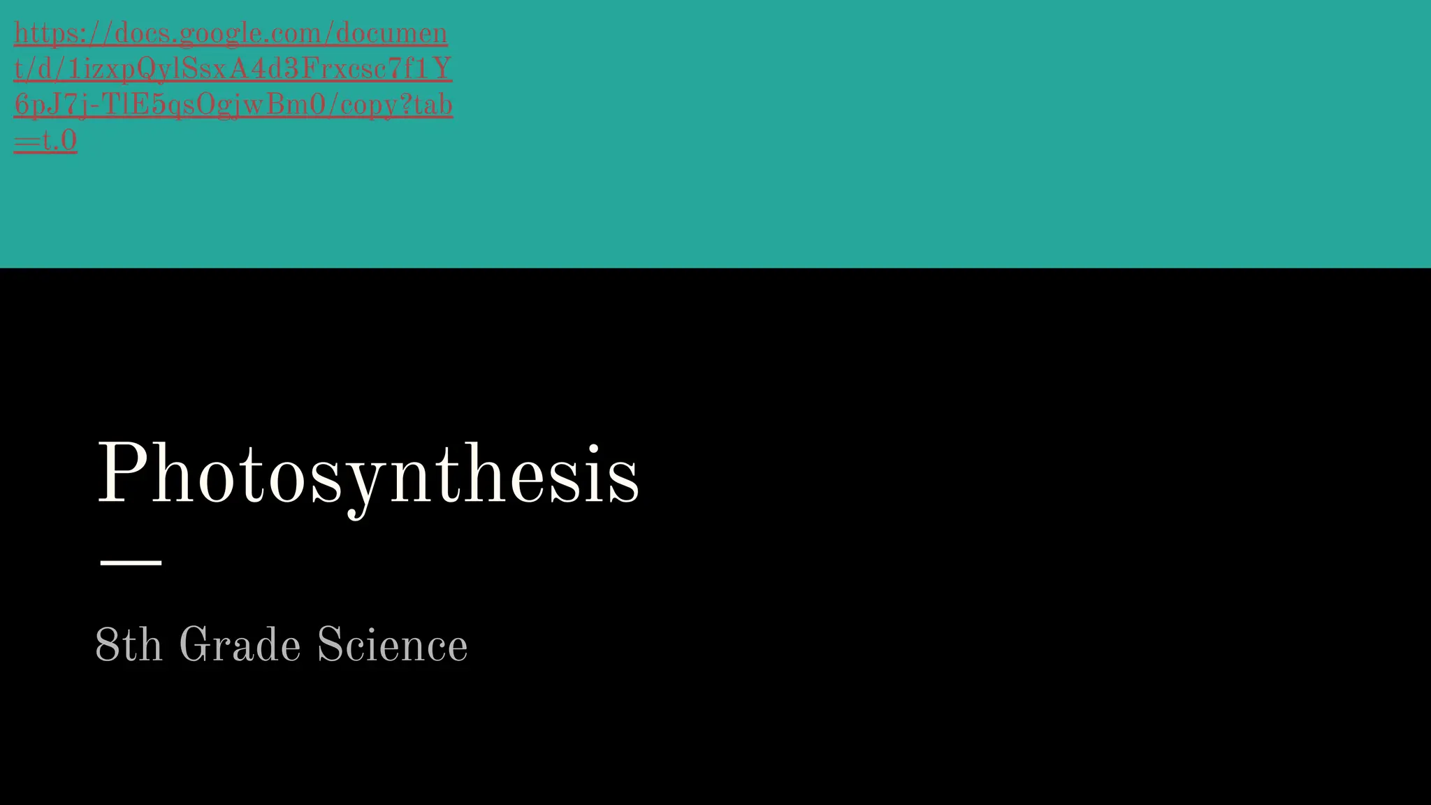 8th Grade Science: Photosynthesis Slides | PDF