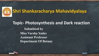 Photosynthesis dark reaction | PPTX