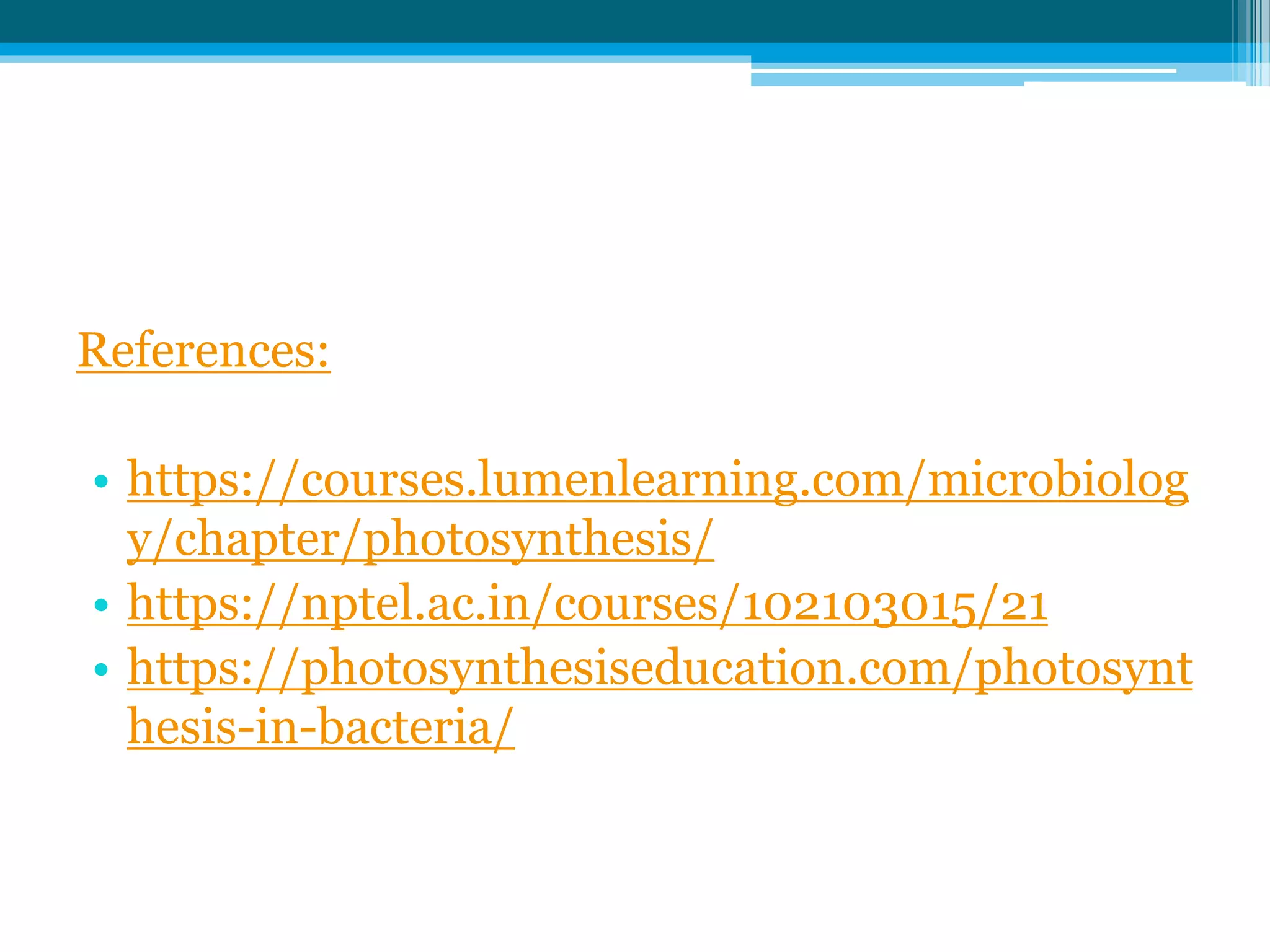 Photosynthesis in bacteria and its types | PPTX