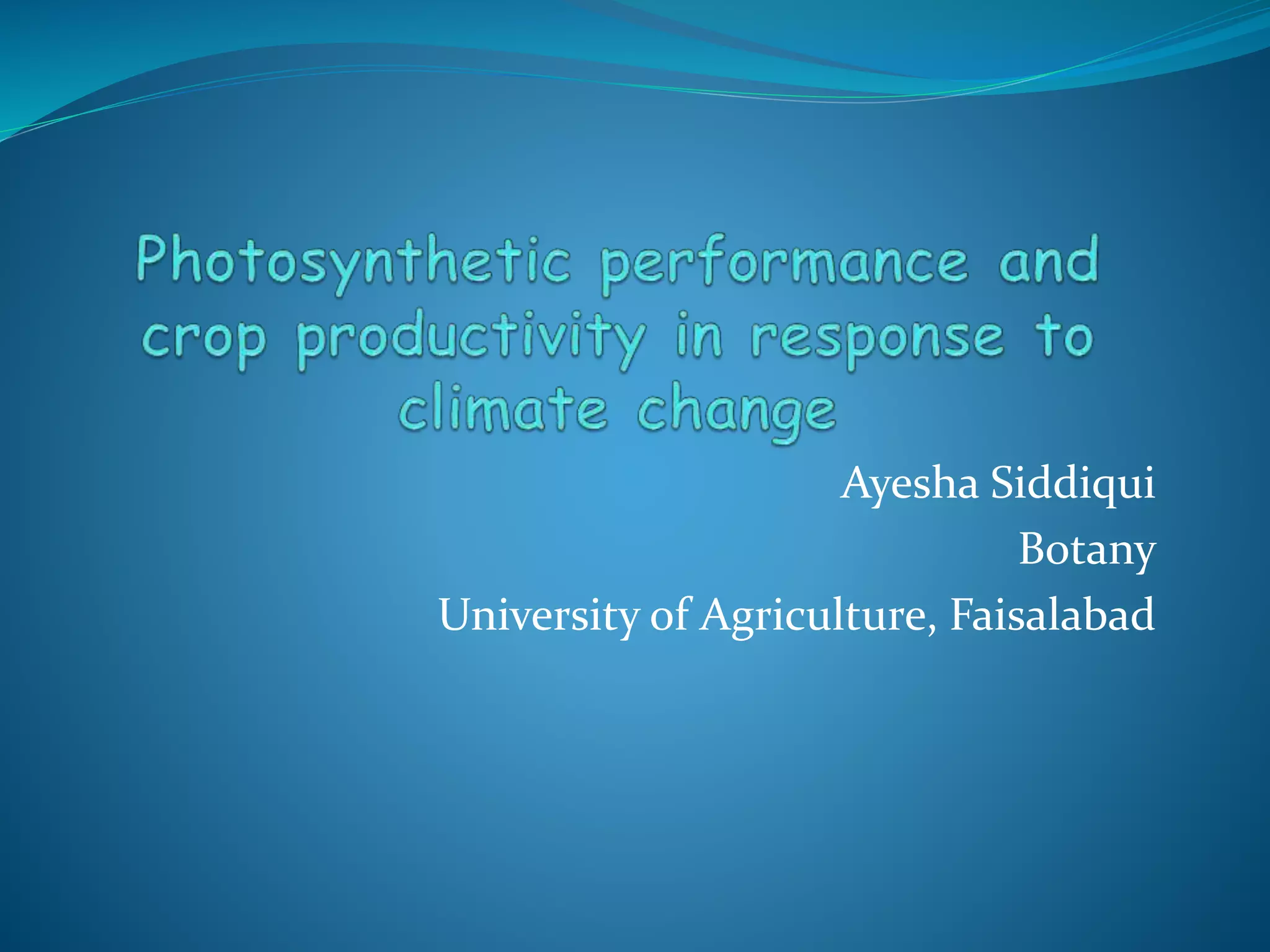 Photosynthesis and Climate Change | PPTX