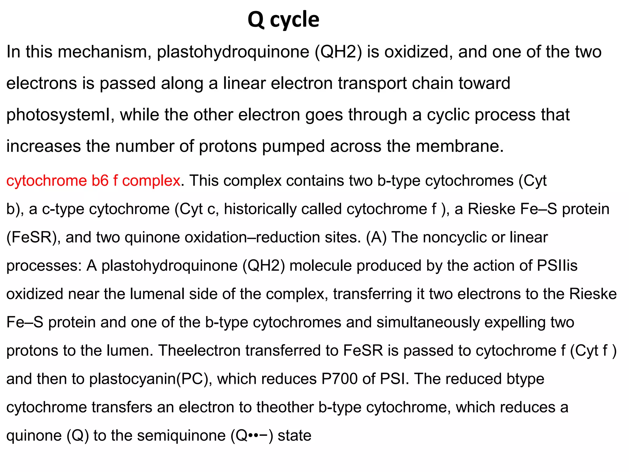 Photosynthesis-2- light reaction - Q-CYCLE | PPT