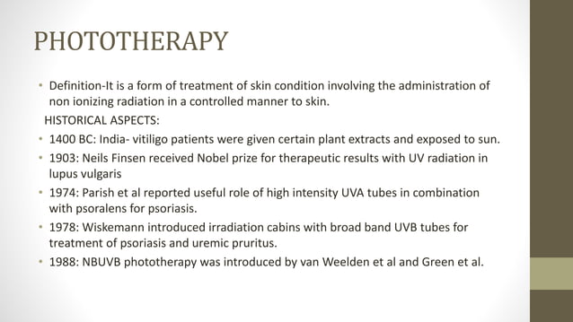 Phototherapy in Dermatology. | PPTX | Skin and Dermatology | Diseases ...