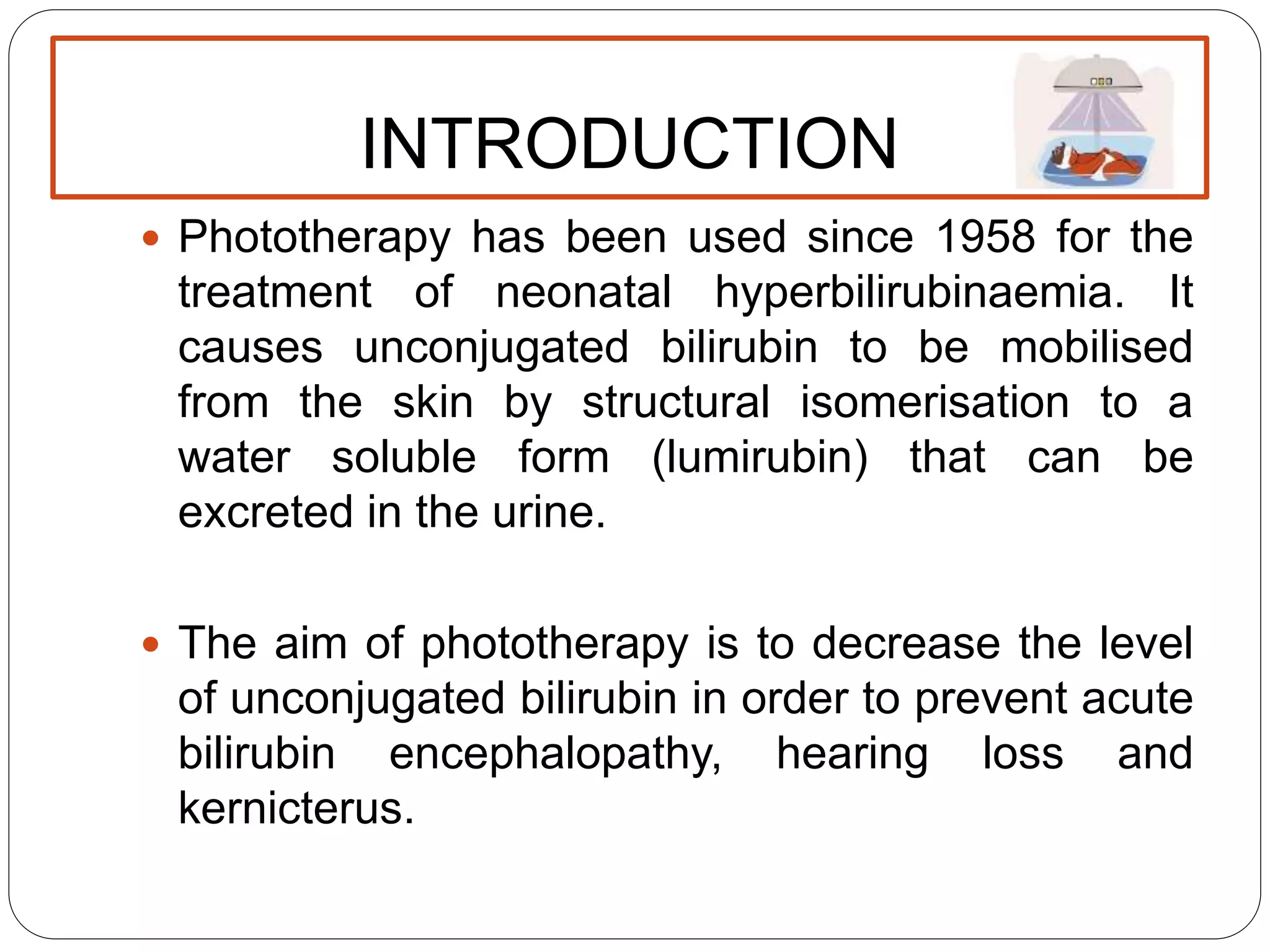 Phototherapy in neonatal jaundice | PPTX