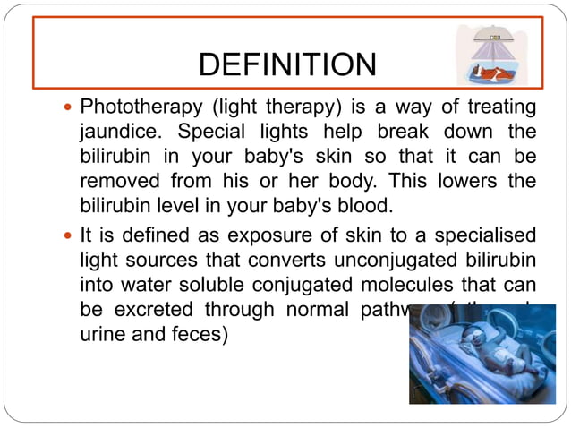 Phototherapy in neonatal jaundice | PPTX