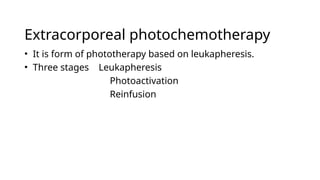 phototherapy.pptx dermatology presentation | PPTX