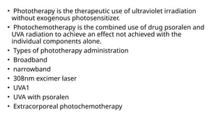 phototherapy.pptx dermatology presentation | PPT