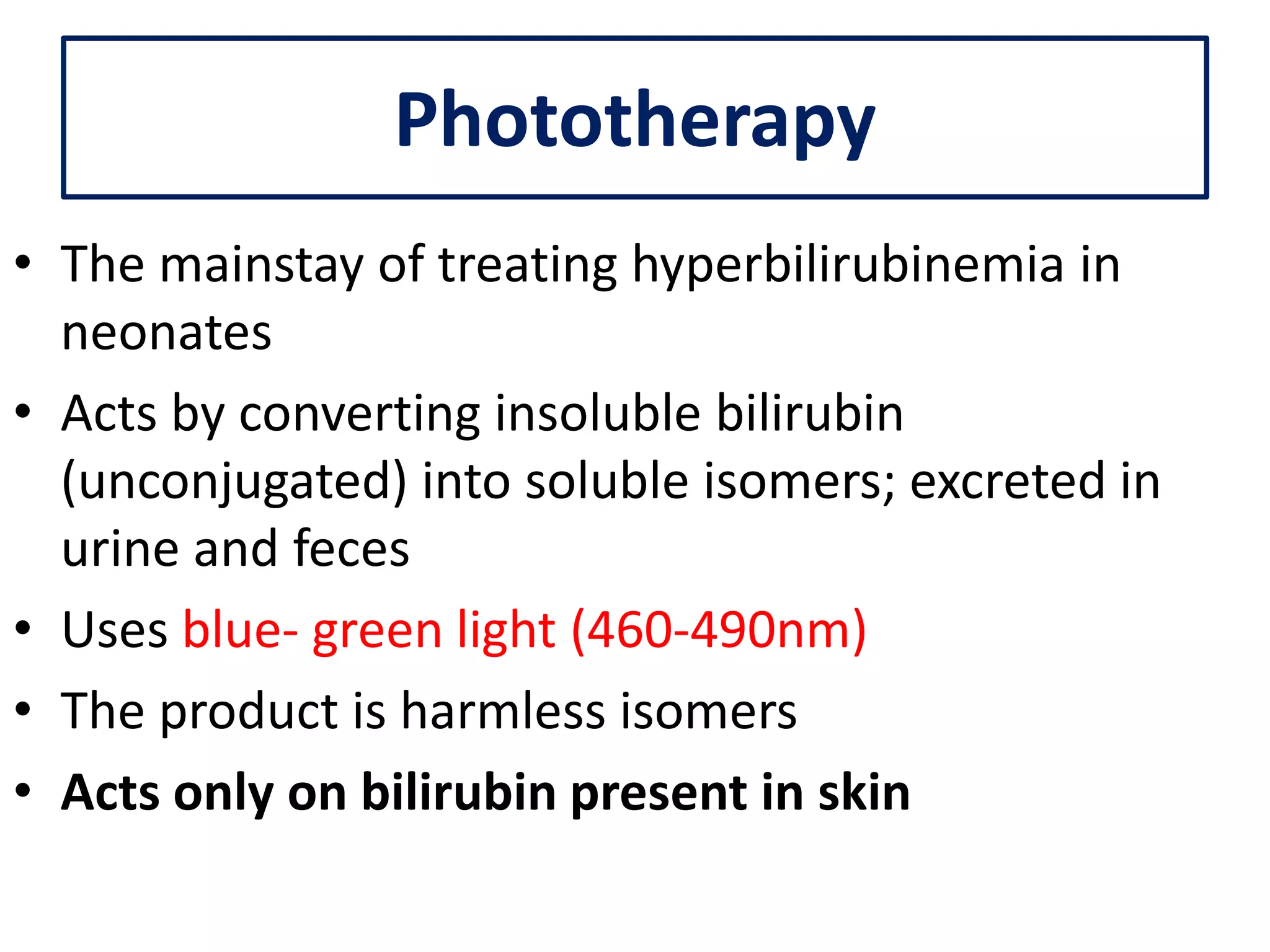 Phototherapy in jaundice | PPTX