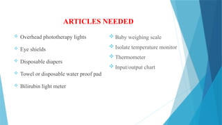 phototherapy newborn baby in obstetrics and gynaecological nursing | PPTX