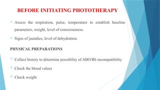 phototherapy newborn baby in obstetrics and gynaecological nursing | PPTX