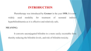 phototherapy newborn baby in obstetrics and gynaecological nursing | PPTX
