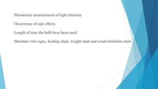 phototherapy newborn baby in obstetrics and gynaecological nursing | PPTX