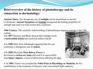 Phototherapy : connection with dermatology | PPTX