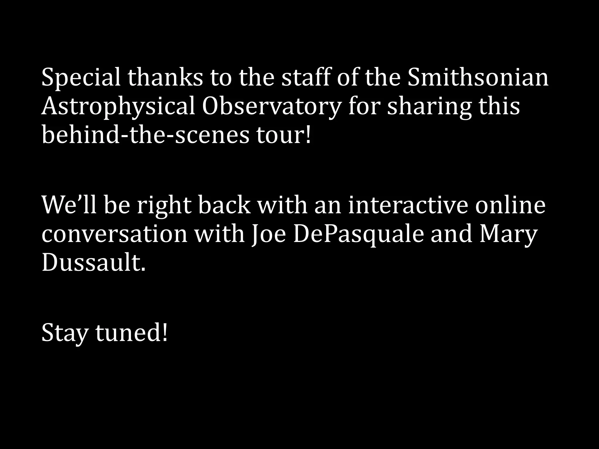 Photo Tour of the Smithsonian Astrophysical Observatory | PPTX