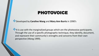 PHOTOVOICE-DUOETHNOGRAPHY-Autosaved.pptx