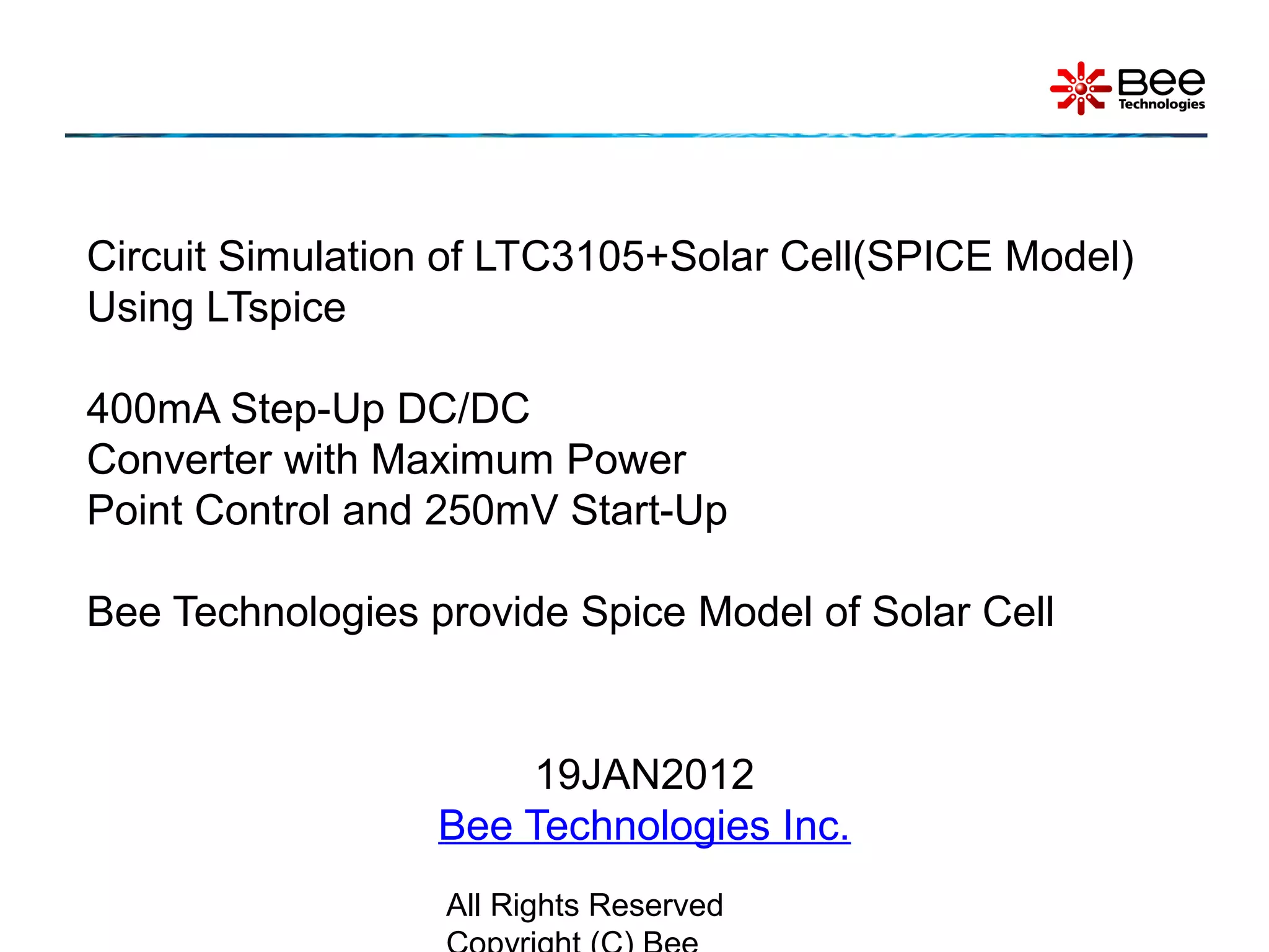 Circuit Simulation of LTC3105+Solar Cell(SPICE Model) Using LTspice | PPT