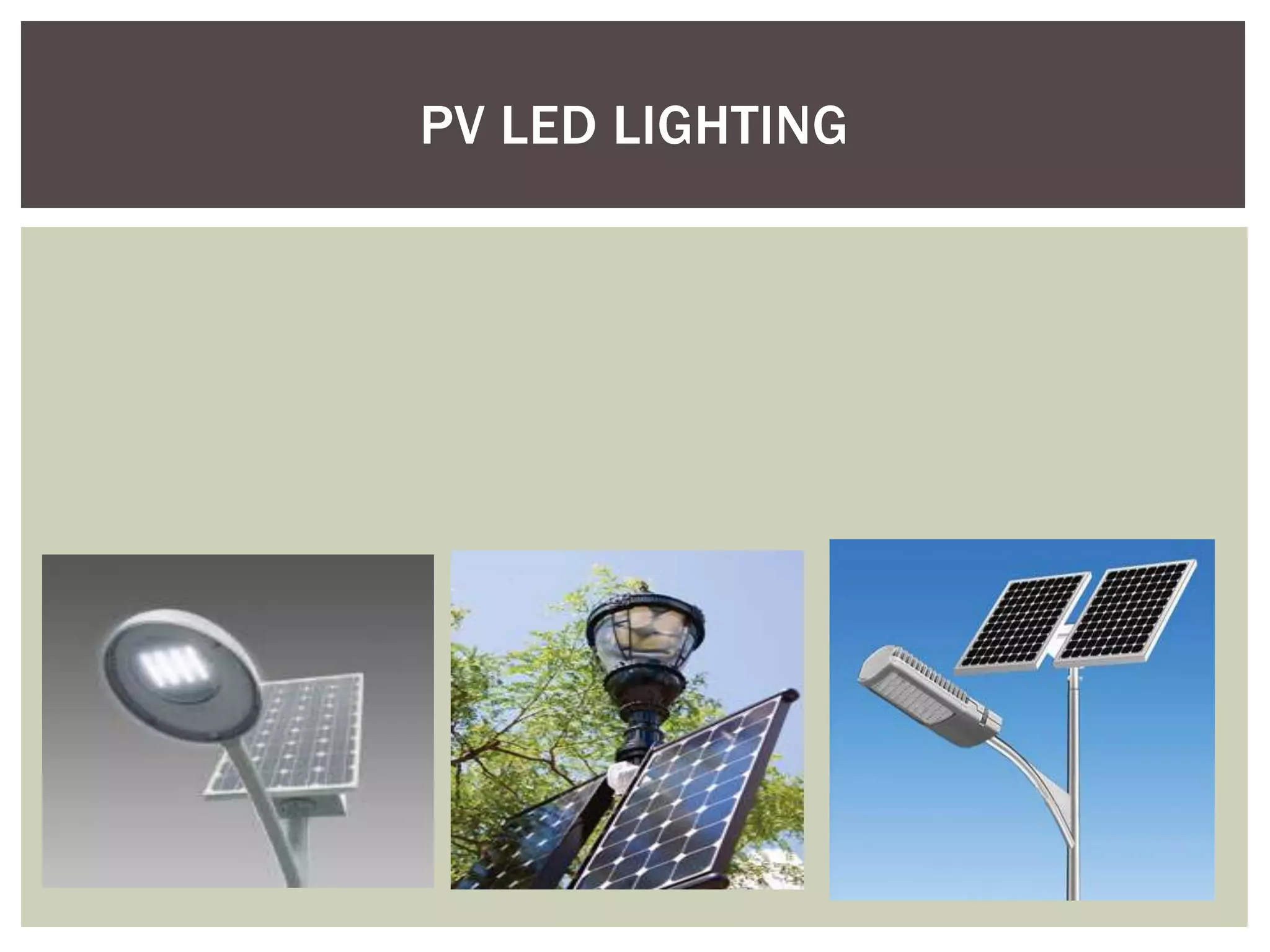 Photovoltaic (PV) LED Lightning system | PPTX