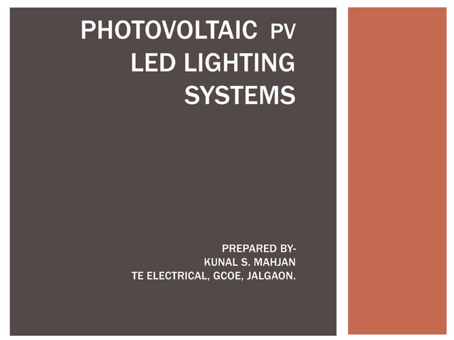 Photovoltaic (PV) LED Lightning system | PPT