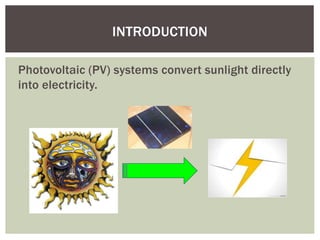 Photovoltaic (PV) LED Lightning system | PPTX